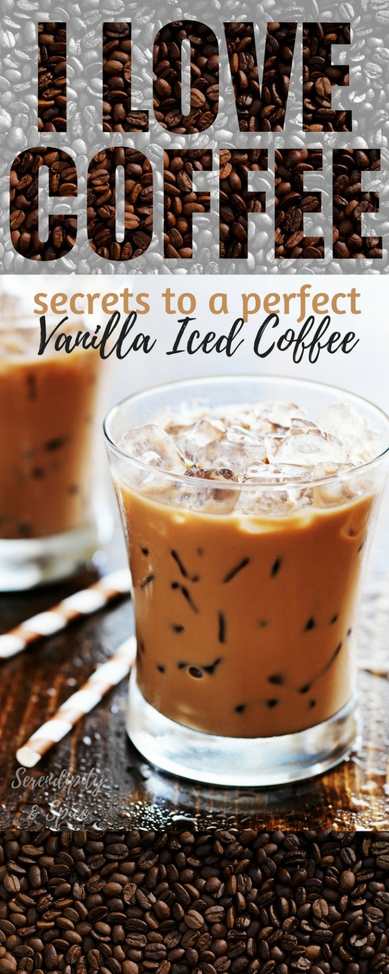 7 Secrets To Perfect Iced Coffee At Home - Serendipity And Spice