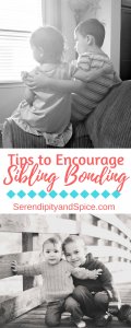 How To Create Strong Sibling Bonds - Serendipity And Spice