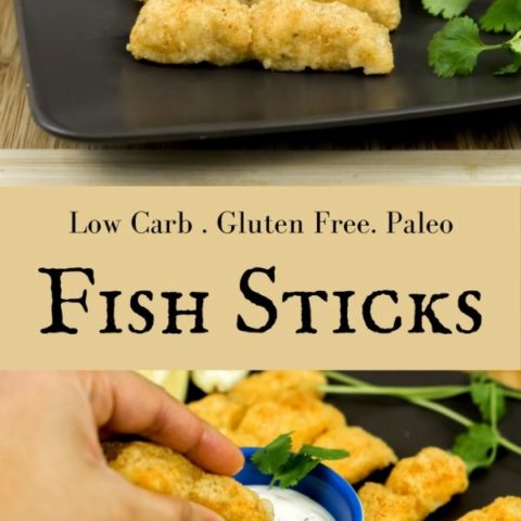 Fish Sticks Recipe - Low Carb, Gluten Free and Paleo Friendly