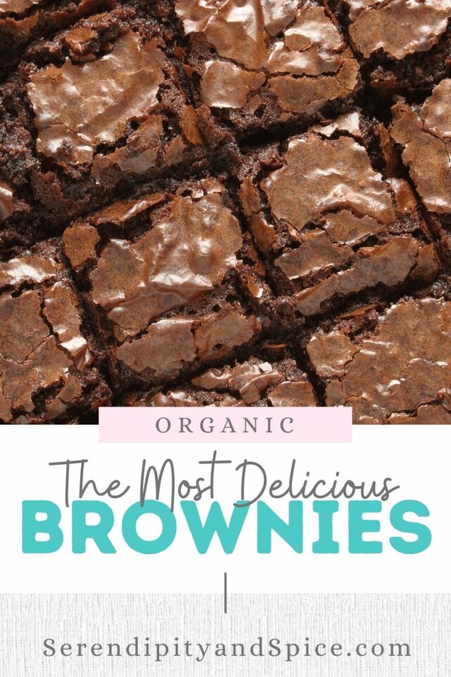 The BEST Organic Brownie Mix Recipe - Serendipity And Spice