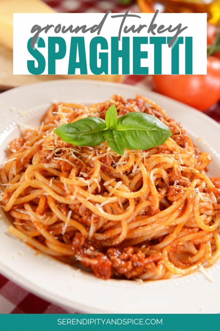 Easy & Delicious Ground Turkey Spaghetti - Serendipity And Spice