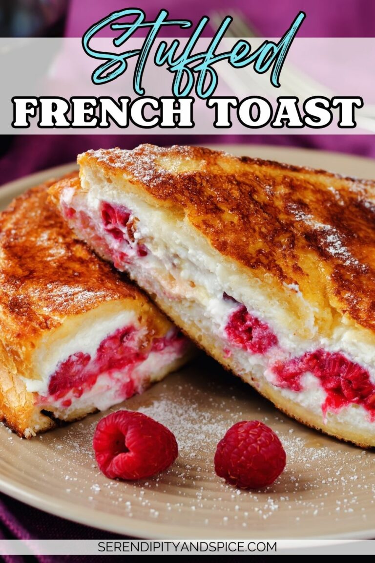 Cream Cheese Stuffed French Toast Recipe - Serendipity And Spice
