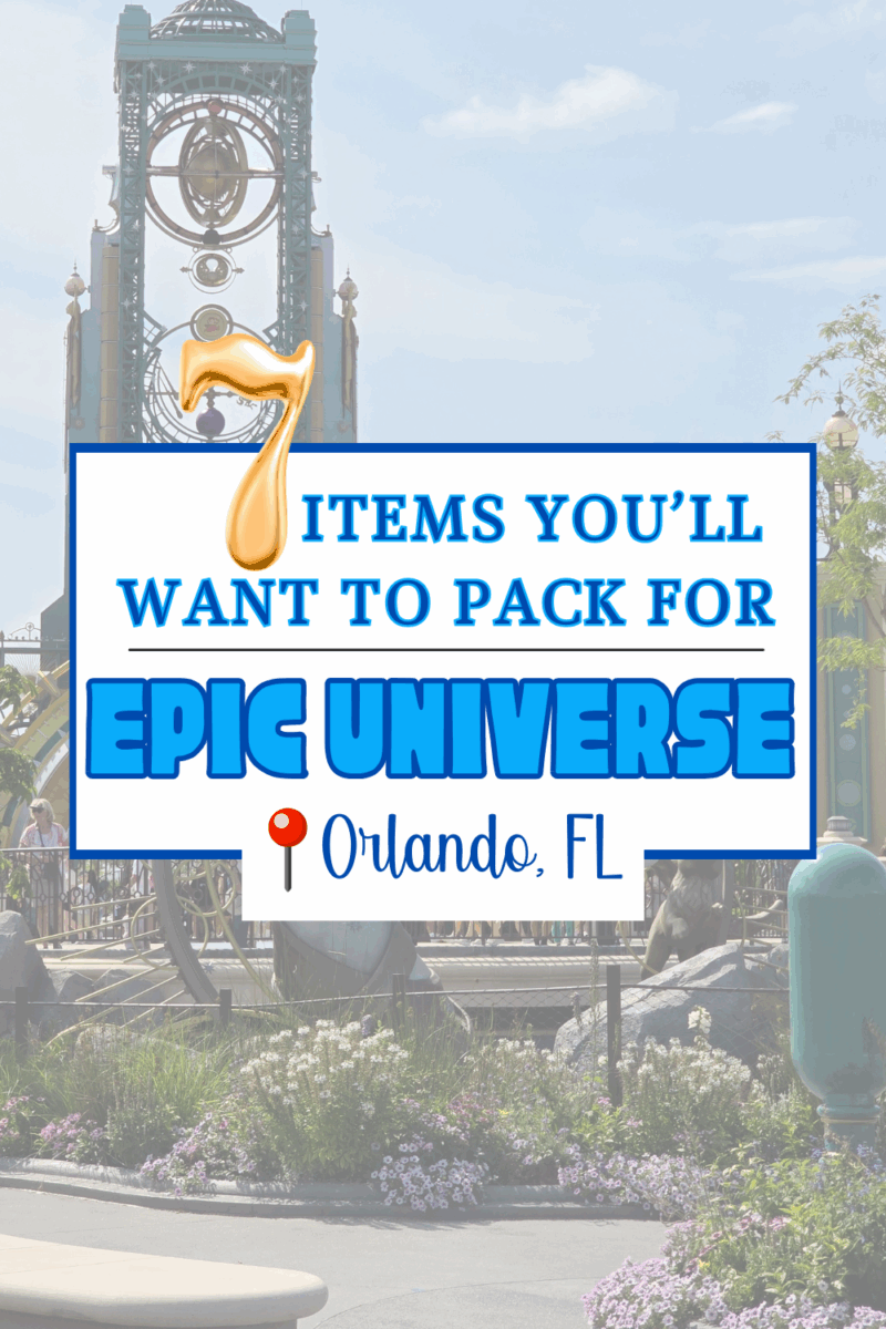 What To Pack For Epic Universe Orlando - Serendipity And Spice